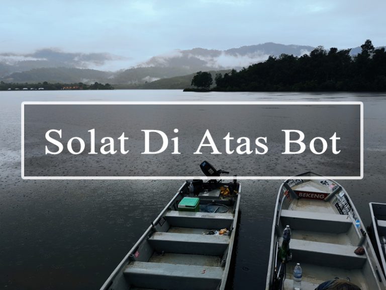 Cara Solat Di Atas Bot Dan Kapal (Panduan Lengkap) • Aku Islam