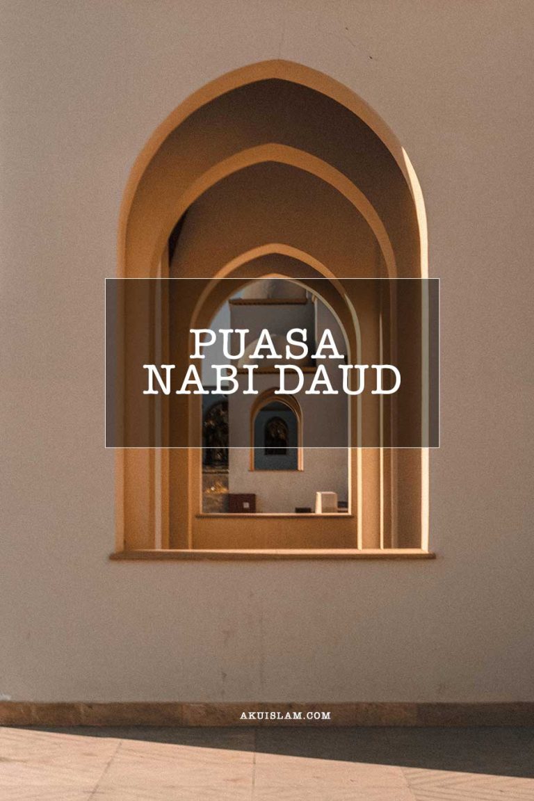 NIAT PUASA SUNAT NABI DAUD • Aku Islam